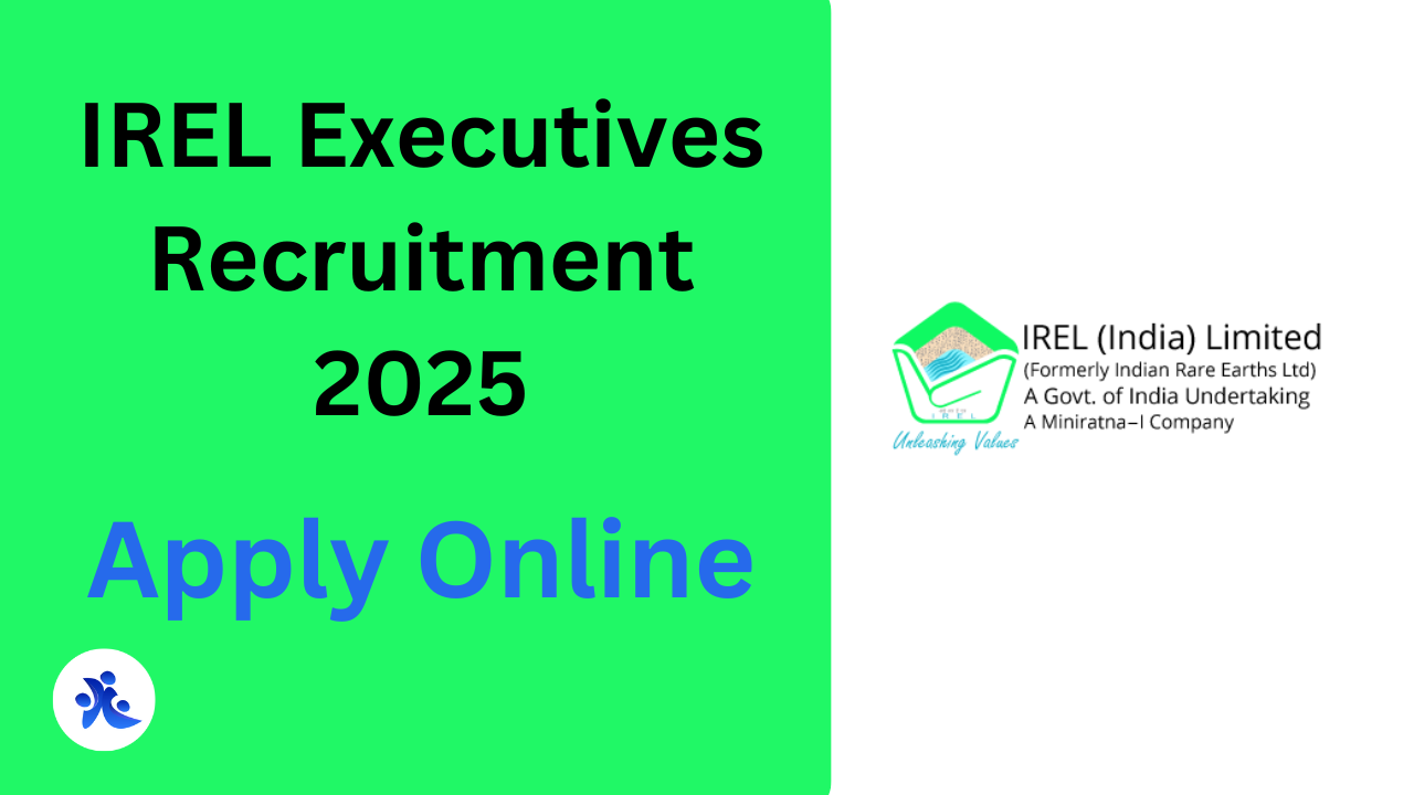 IREL Executives Recruitment 2025 – Apply Online